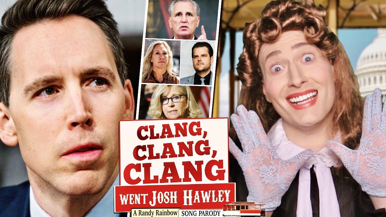 New Randy Rainbow Song! ‘Clang, Clang, Clang Went Josh Hawley.’ - Daily ...