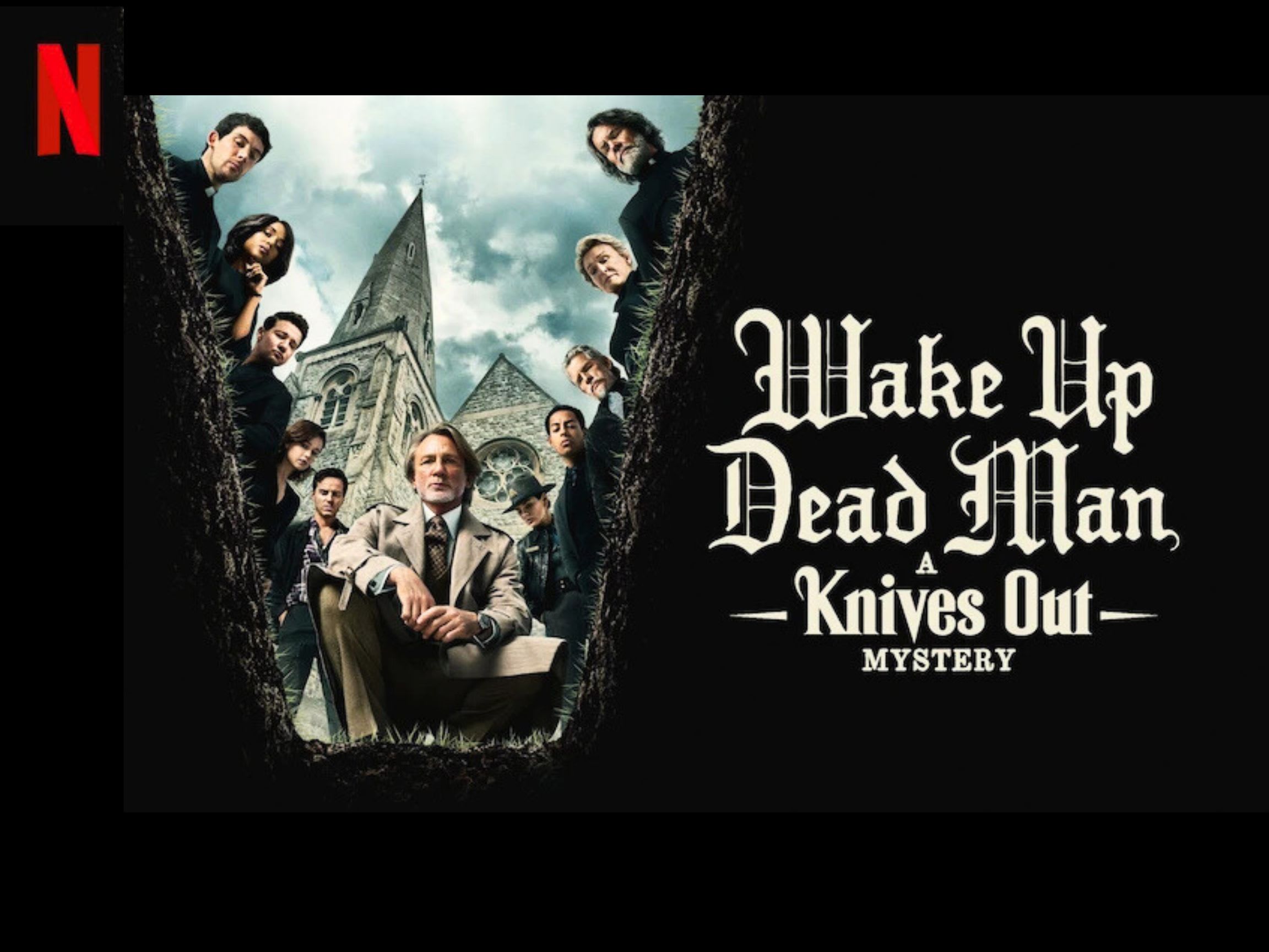 See The ‘Wake Up Dead Man’ Trailer Starring Daniel Craig. - Daily ...